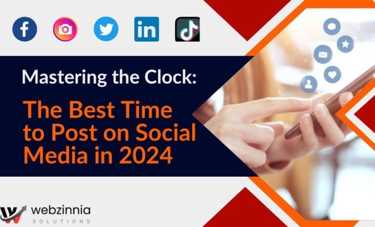 The Best Time to Post on Social Media in 2024
